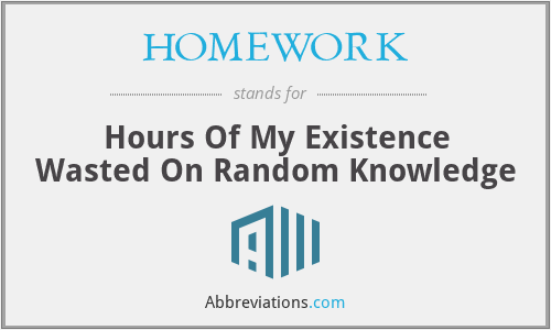 What does HOMEWORK stand for?
