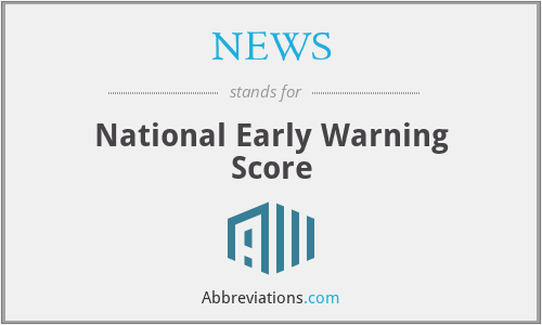 NEWS - National Early Warning Score