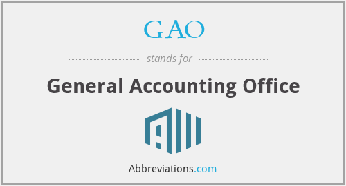 What does GAO stand for?