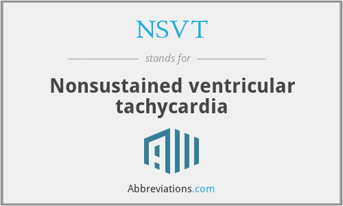 NSVT - Nonsustained ventricular tachycardia