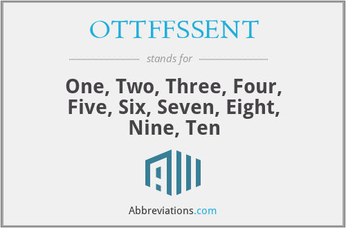 What does OTTFFSSENT stand for?
