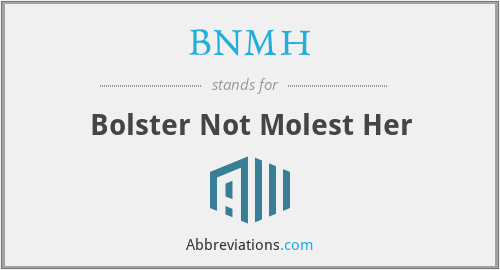 What does BNMH stand for?
