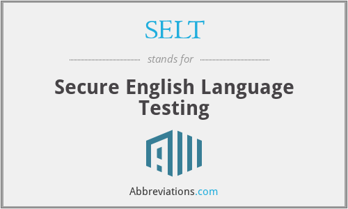SELT - Secure English Language Testing