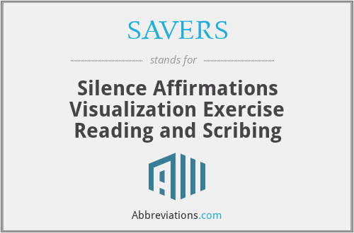 What does SAVERS stand for?