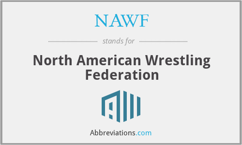 What does NAWF stand for?