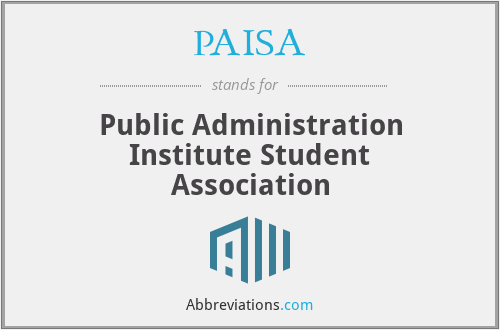 What does PAISA stand for?