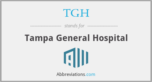 What does TGH stand for?