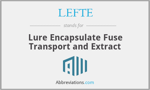 What does LEFTE stand for?