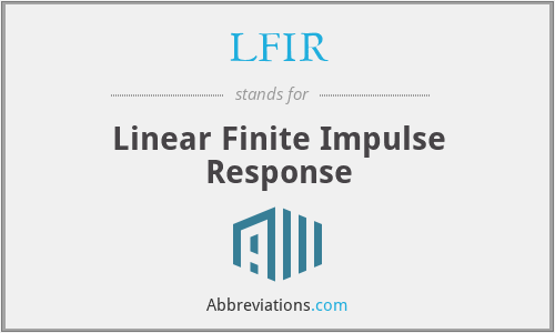 What does LFIR stand for?