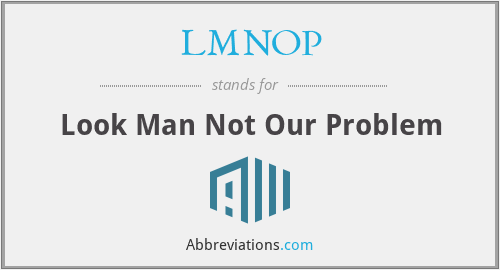 What does LMNOP stand for?