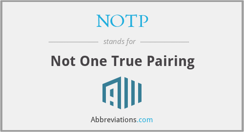 What does NOTP stand for?