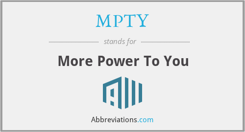 What does MPTY stand for?