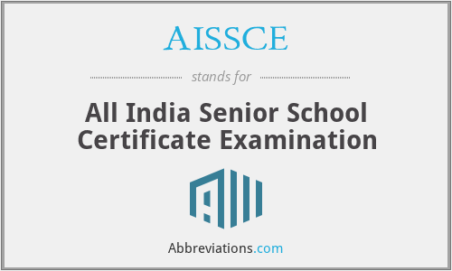 What does AISSCE stand for?