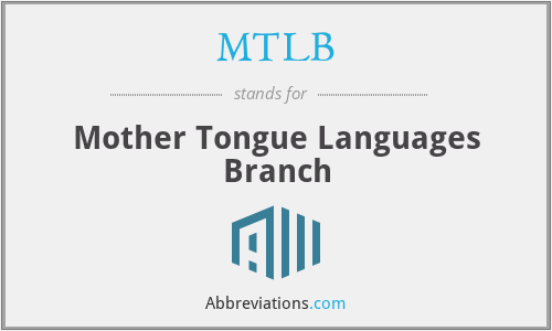 What does MTLB stand for?