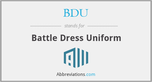What does BDU stand for?