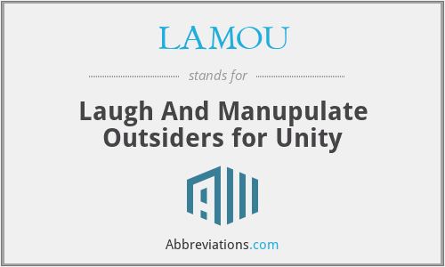 What does LAMOU stand for?
