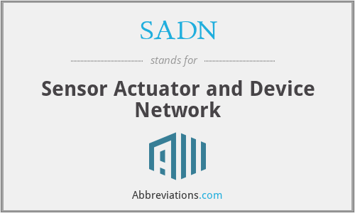 What does SADN stand for?