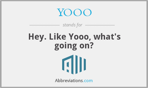 What does YOOO stand for?