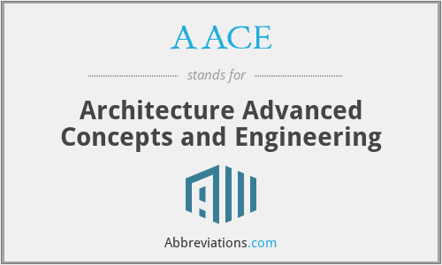 AACE - Architecture Advanced Concepts and Engineering