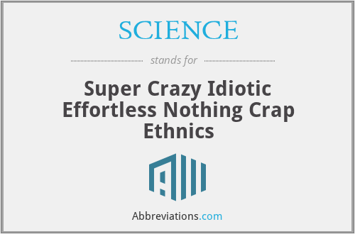 What does SCIENCE stand for?