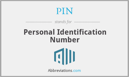 What does PIN stand for?