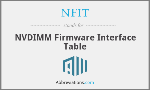 What does NFIT stand for?