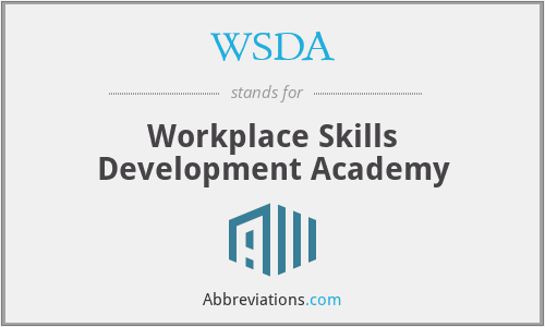 WSDA - Workplace Skills Development Academy
