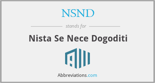 What does NSND stand for?
