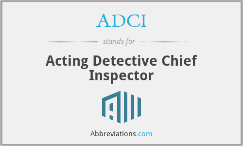 What does ADCI stand for?