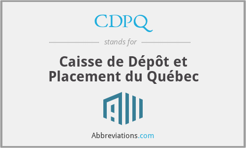 What does CDPQ stand for?