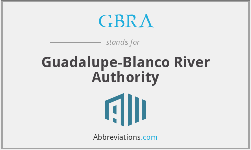 What does GBRA stand for?