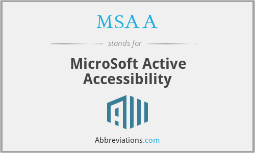 What does MSAA stand for?