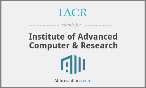IACR - Institute of Advanced Computer & Research