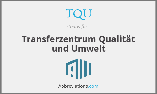 What does TQU stand for?