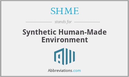 What does SHME stand for?