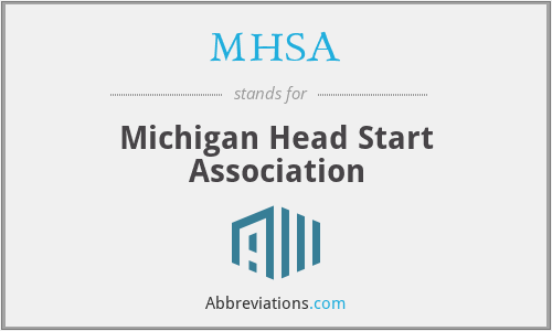 What does MHSA stand for?