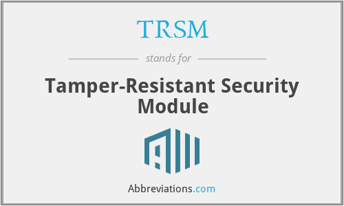 What does TRSM stand for?