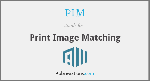 PIM - Print Image Matching
