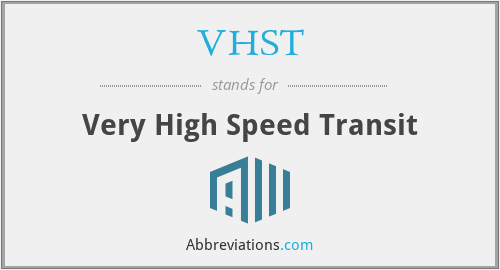 What does VHST stand for?