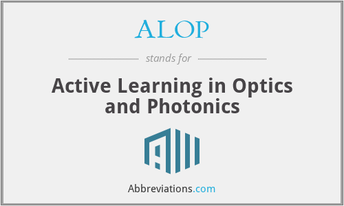 ALOP - Active Learning in Optics and Photonics