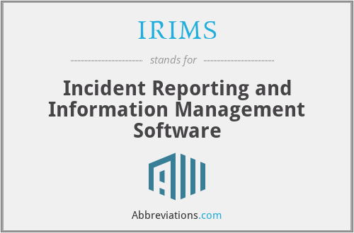 IRIMS - Incident Reporting and Information Management Software