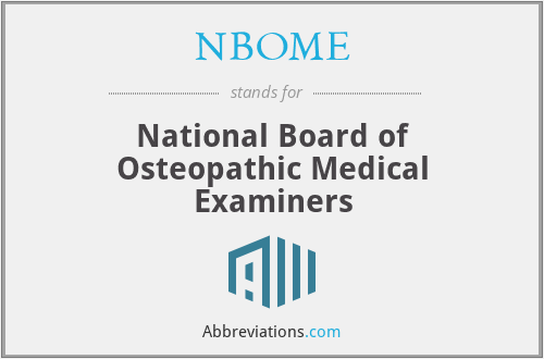 What does NBOME stand for?