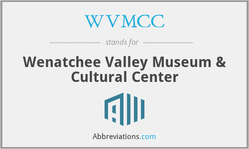 WVMCC - Wenatchee Valley Museum & Cultural Center