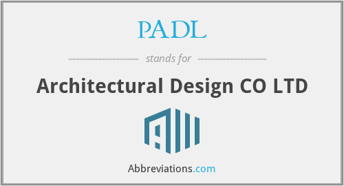 PADL - Architectural Design CO LTD