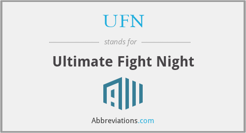 What does UFN stand for?