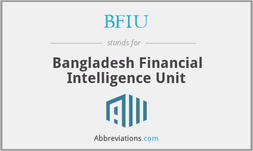 What does BFIU stand for?