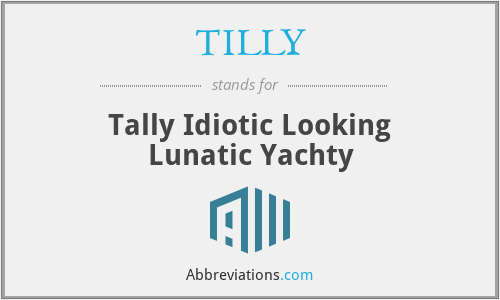 What does TILLY stand for?