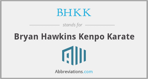 What does BHKK stand for?
