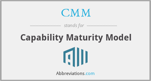 What does CMM stand for?