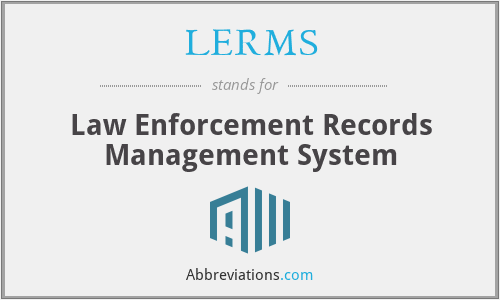 LERMS - Law Enforcement Records Management System